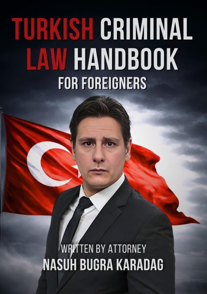 Turkish Criminal Law Handbook for Foreigners